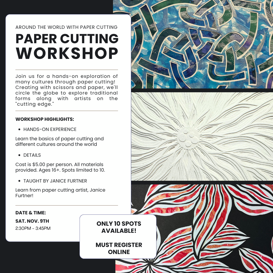 SPECIAL EVENT | Around the World with Paper Cutting – Garrett Museum of Art